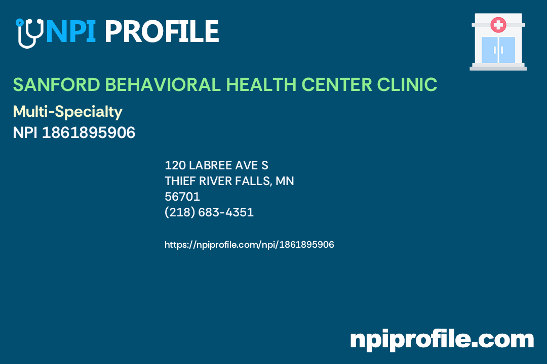 SANFORD BEHAVIORAL HEALTH CENTER CLINIC - NPI 1861895906 - Clinic ...