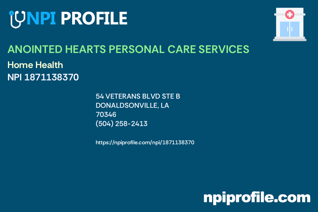 ANOINTED HEARTS PERSONAL CARE SERVICES - NPI 1871138370 - Home Health ...