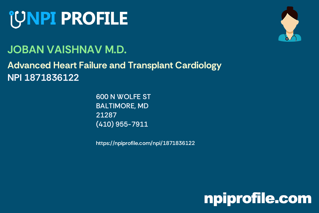 JOBAN VAISHNAV M.D. - NPI 1871836122 - Internal Medicine in Baltimore, MD
