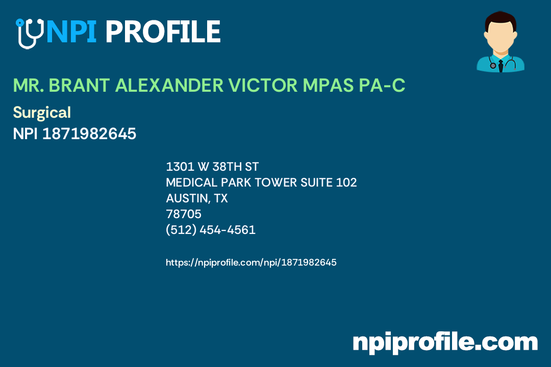MR. BRANT ALEXANDER VICTOR MPAS PA-C - Accepted Health Plans and ...