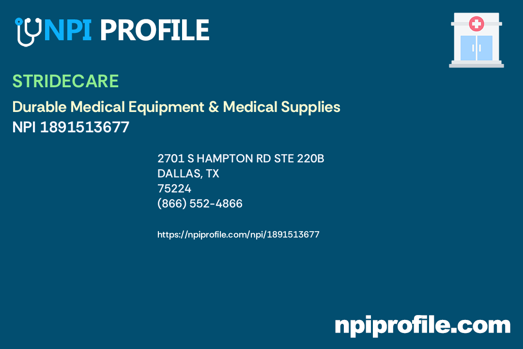 STRIDECARE - NPI 1891513677 - Durable Medical Equipment & Medical Supplies in Dallas, TX