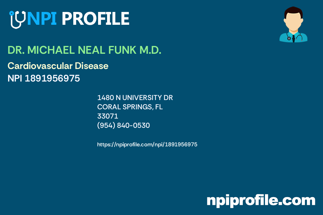 DR. MICHAEL NEAL FUNK M.D. - Prescription History