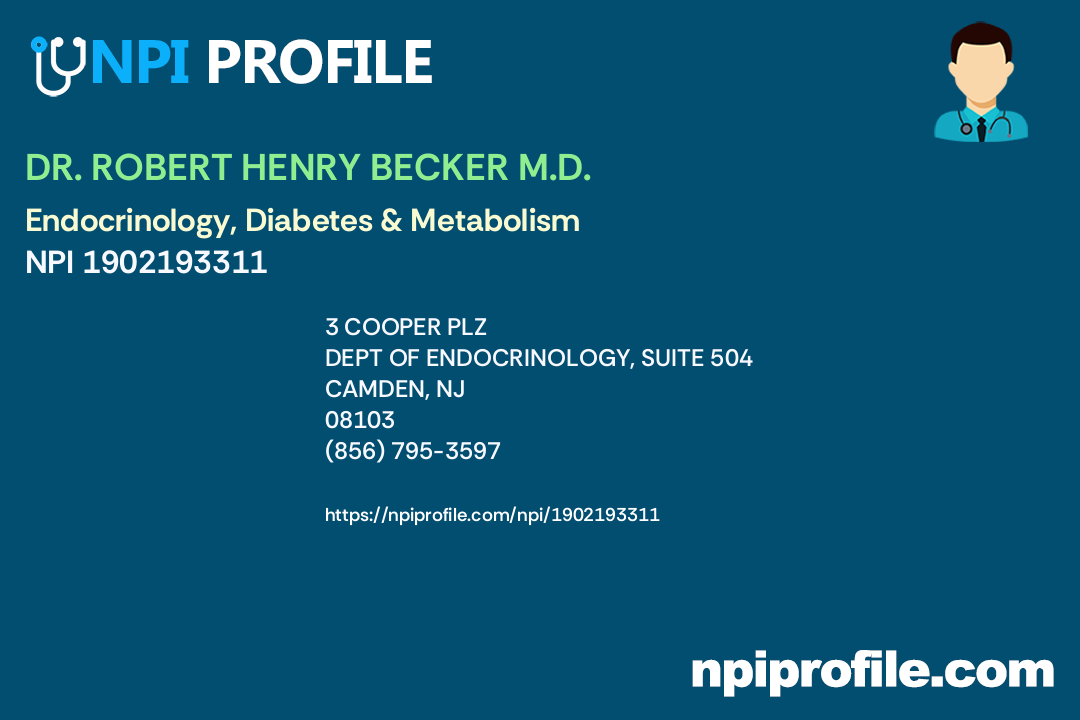 DR. ROBERT HENRY BECKER M.D. - NPI 1902193311 - Internal Medicine in ...