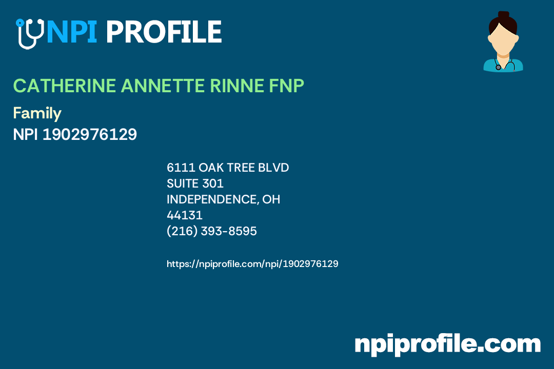 CATHERINE ANNETTE RINNE FNP - NPI 1902976129 - Nurse Practitioner in ...