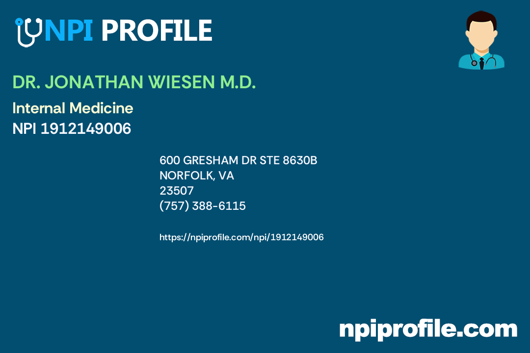 DR. JONATHAN WIESEN M.D. - NPI 1912149006 - Internal Medicine in ...