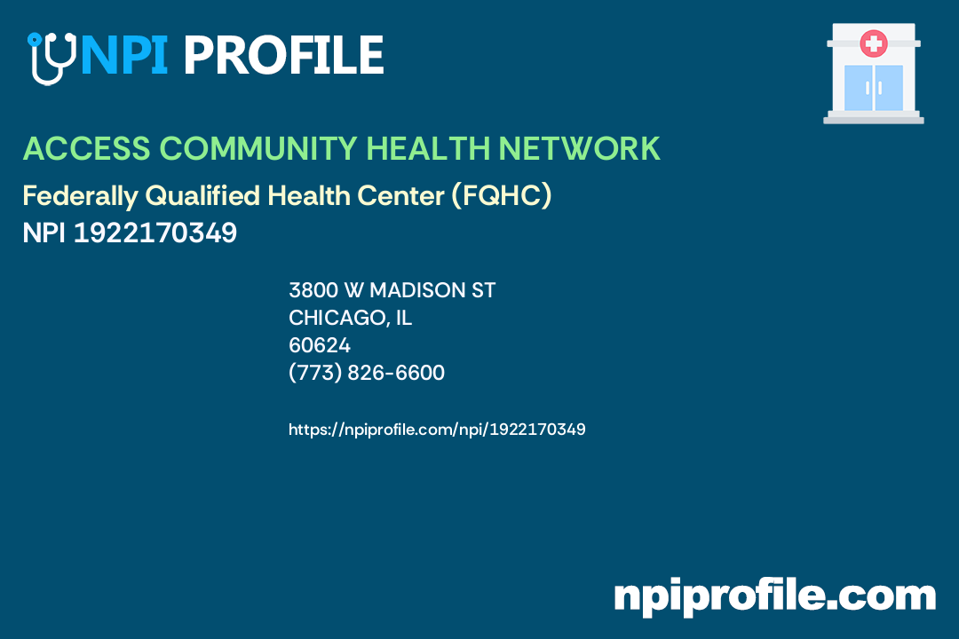 ACCESS COMMUNITY HEALTH NETWORK - NPI 1922170349 - Clinic/Center in ...