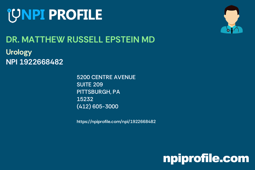 DR. MATTHEW RUSSELL EPSTEIN MD - NPI 1922668482 - Urology in Pittsburgh, PA