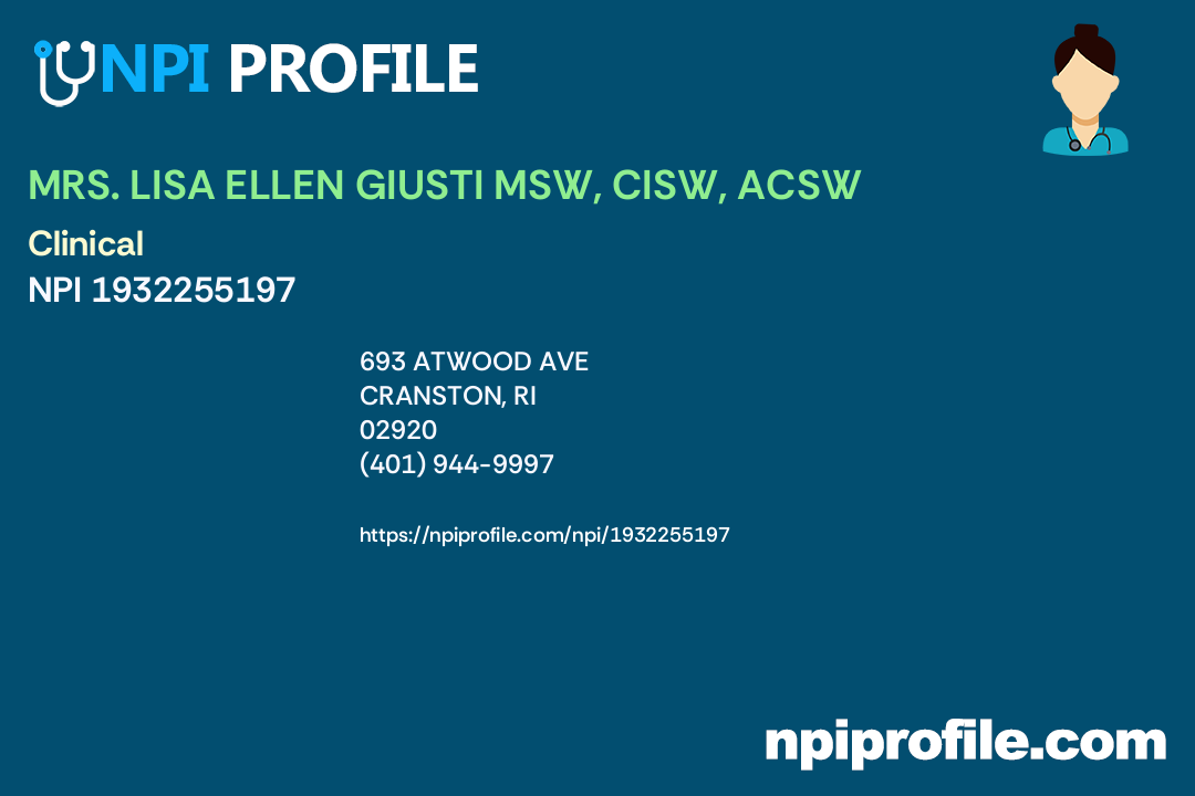 MRS. LISA ELLEN GIUSTI MSW, CISW, ACSW - NPI 1932255197 - Social Worker ...