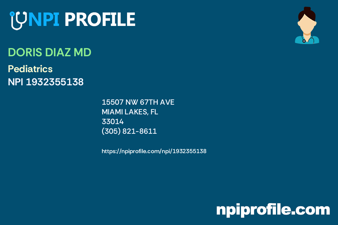DORIS DIAZ MD - NPI 1932355138 - Pediatrics in Miami Lakes, FL