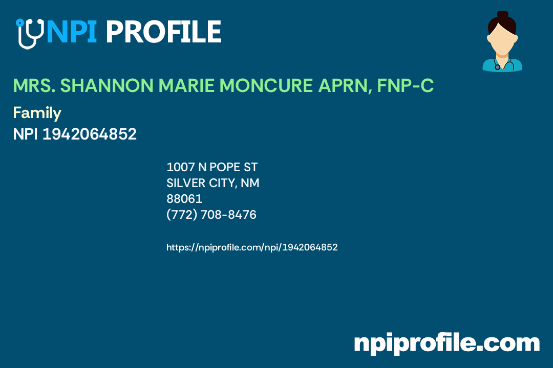 MRS. SHANNON MARIE MONCURE APRN, FNP-C - NPI 1942064852 - Nurse ...