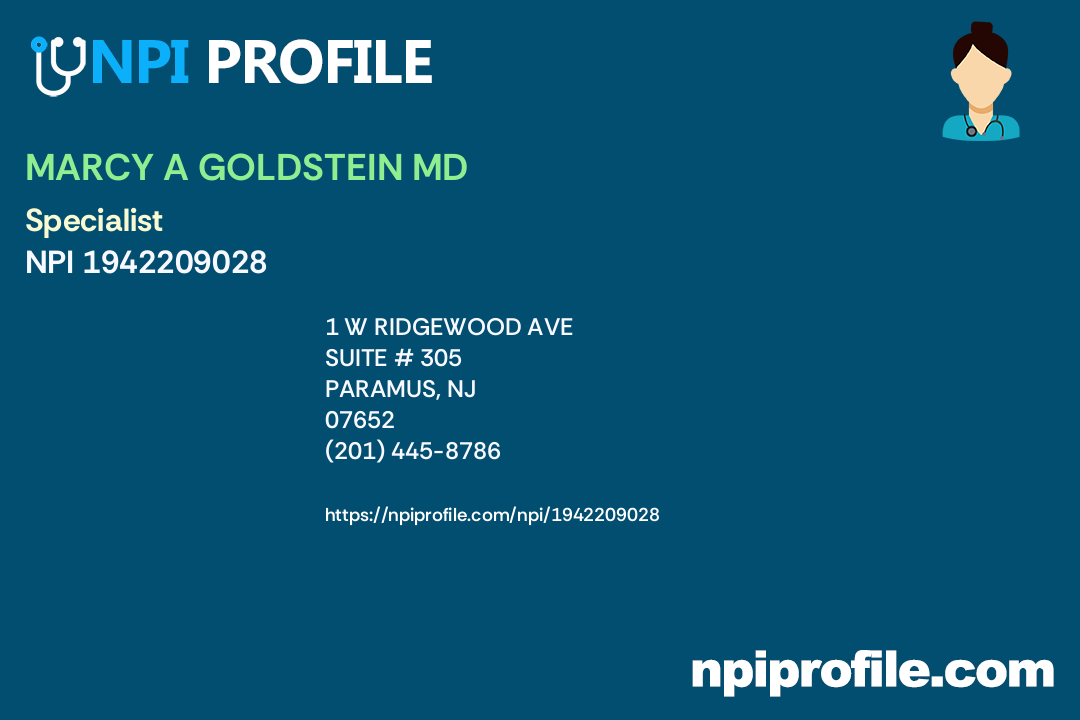 MARCY A GOLDSTEIN MD - NPI 1942209028 - Specialist in Paramus, NJ