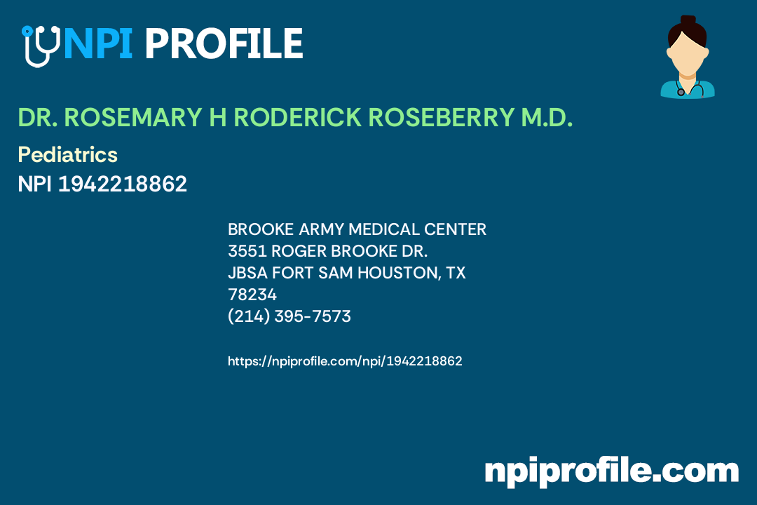 DR. ROSEMARY H RODERICK ROSEBERRY M.D. - NPI 1942218862 - Pediatrics in ...