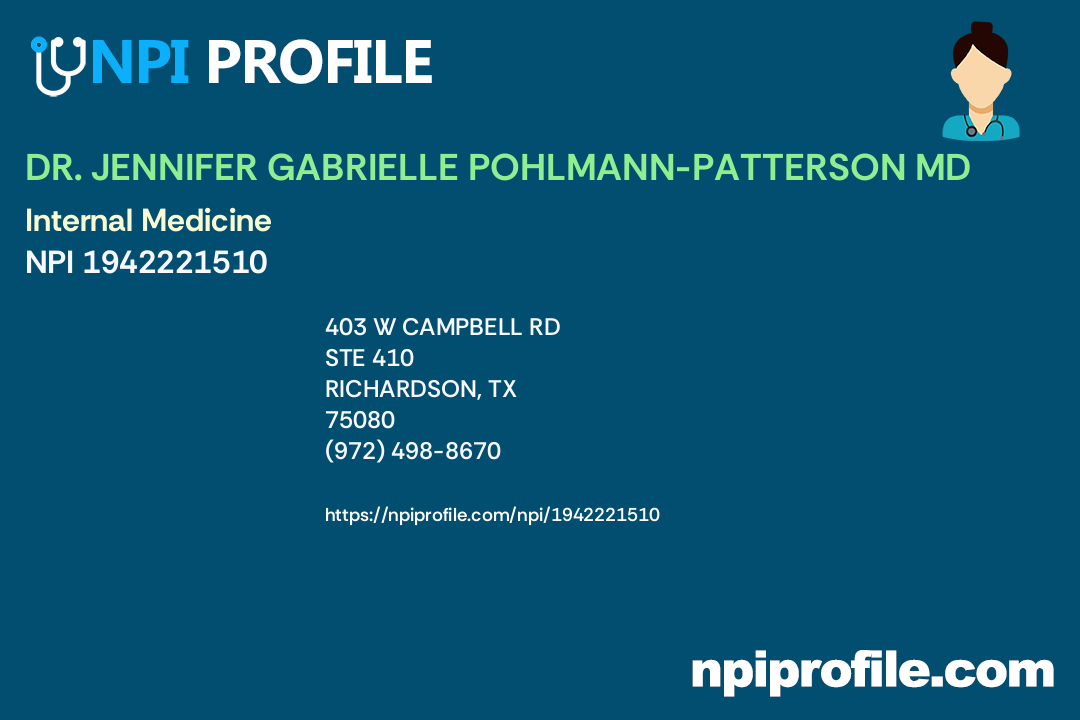 DR. JENNIFER GABRIELLE POHLMANN-PATTERSON MD - NPI 1942221510 ...