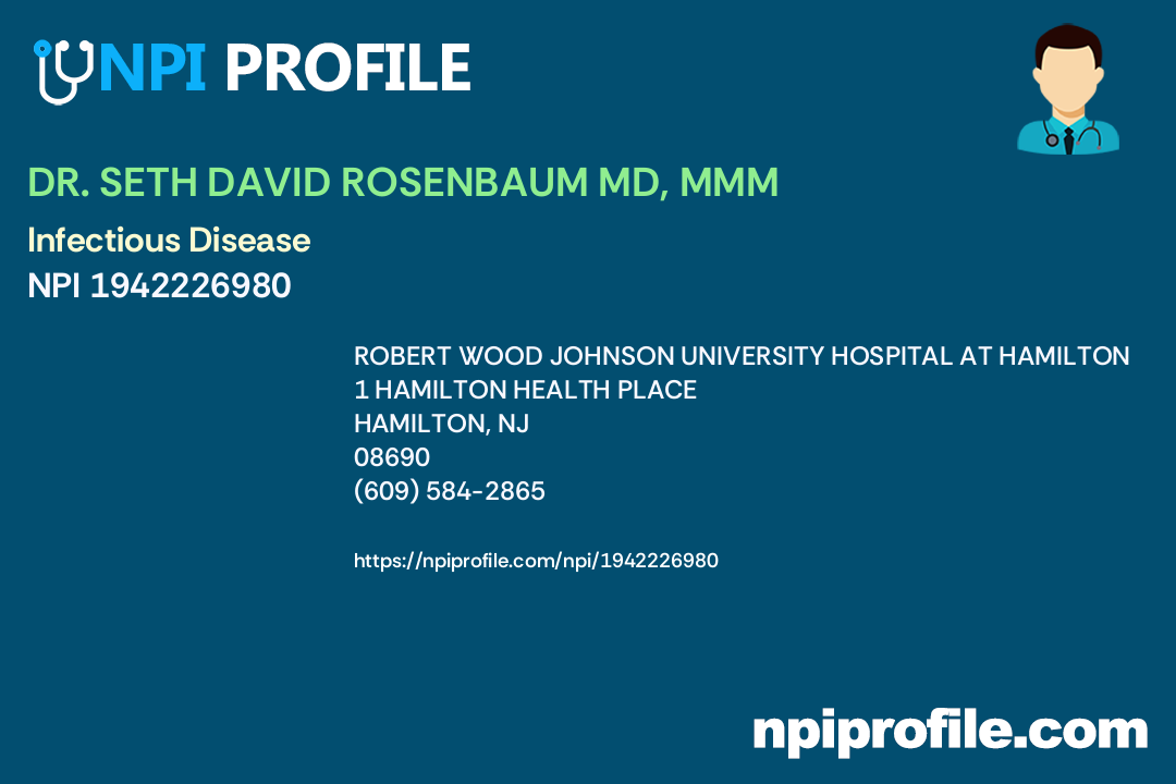 DR. SETH DAVID ROSENBAUM MD, MMM - NPI 1942226980 - Internal Medicine ...