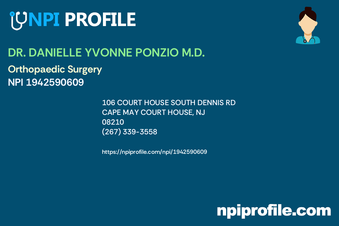 DR. DANIELLE YVONNE PONZIO M.D. - NPI 1942590609 - Orthopaedic Surgery ...