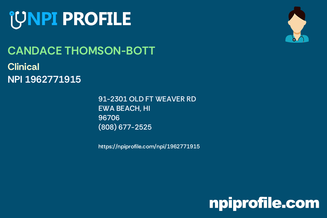 CANDACE THOMSON-BOTT - NPI 1962771915 - Social Worker in Ewa Beach, HI