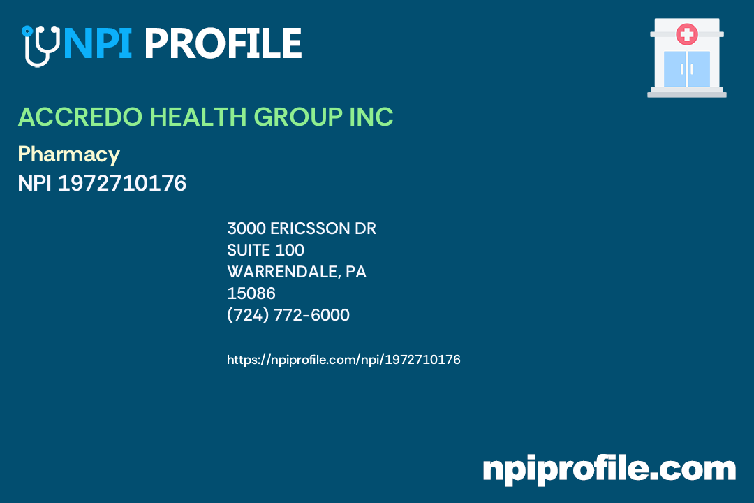 ACCREDO HEALTH GROUP INC - NPI 1972710176 - Pharmacy in Warrendale, PA