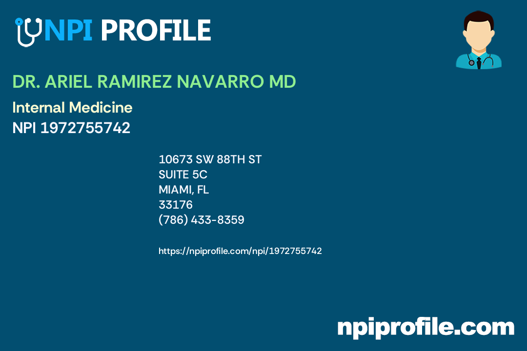 DR. ARIEL RAMIREZ NAVARRO MD - NPI 1972755742 - Internal Medicine in ...