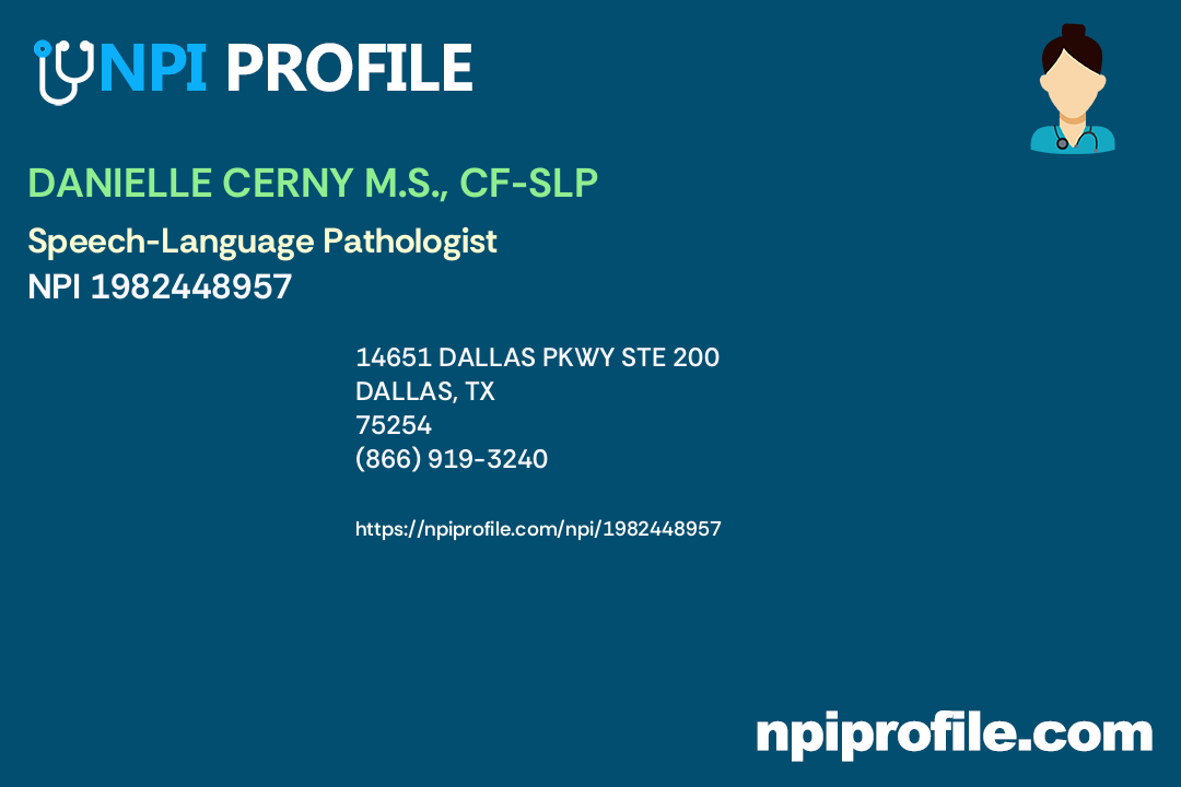DANIELLE CERNY M.S., CF-SLP - NPI 1982448957 - Speech-Language ...