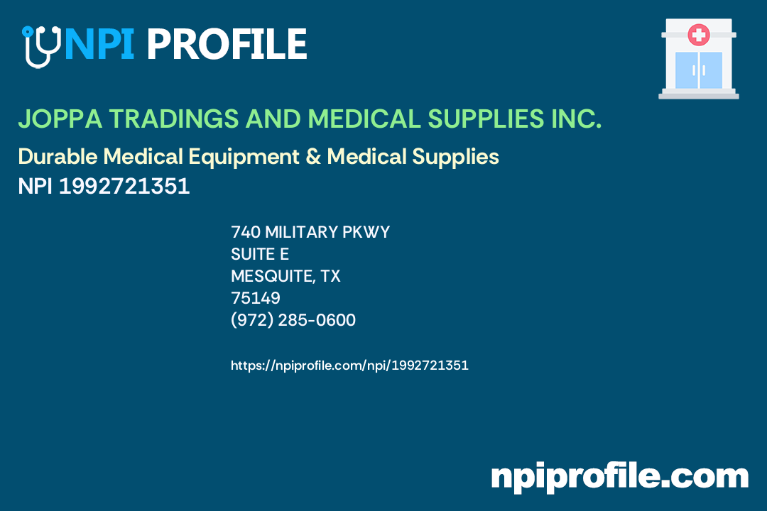 JOPPA TRADINGS AND MEDICAL SUPPLIES INC. - NPI 1992721351 - Durable ...